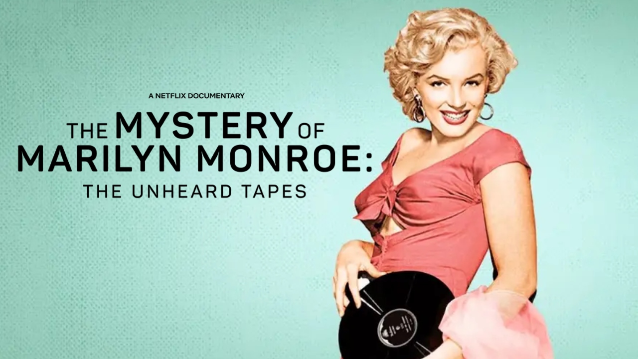 'The Mystery of Marilyn Monroe: The Unheard Tapes' de Netflix